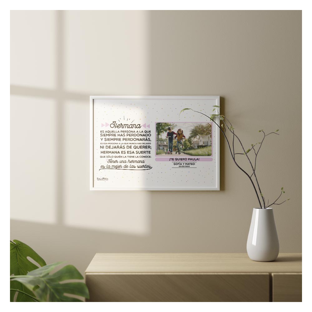 Lámina con foto - Tener una hermana es la mejor de las suertes