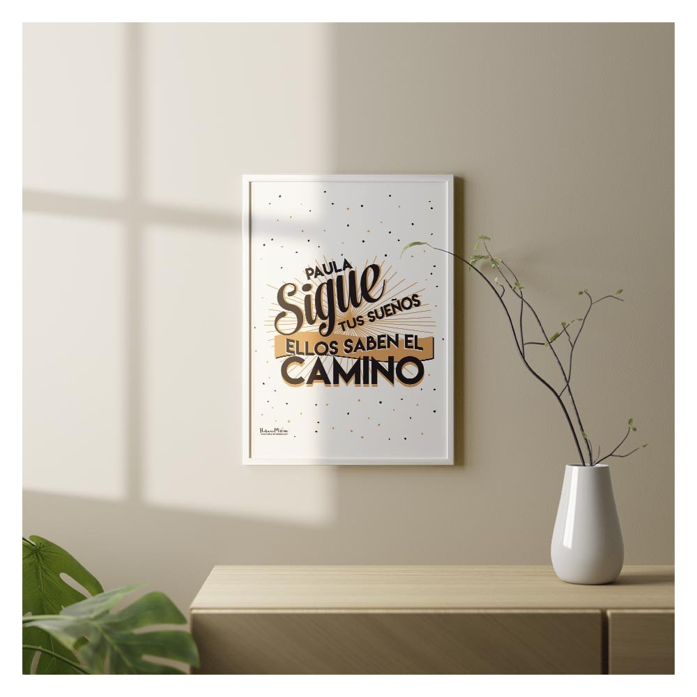 Lámina personalizada - Sigue tus sueños
