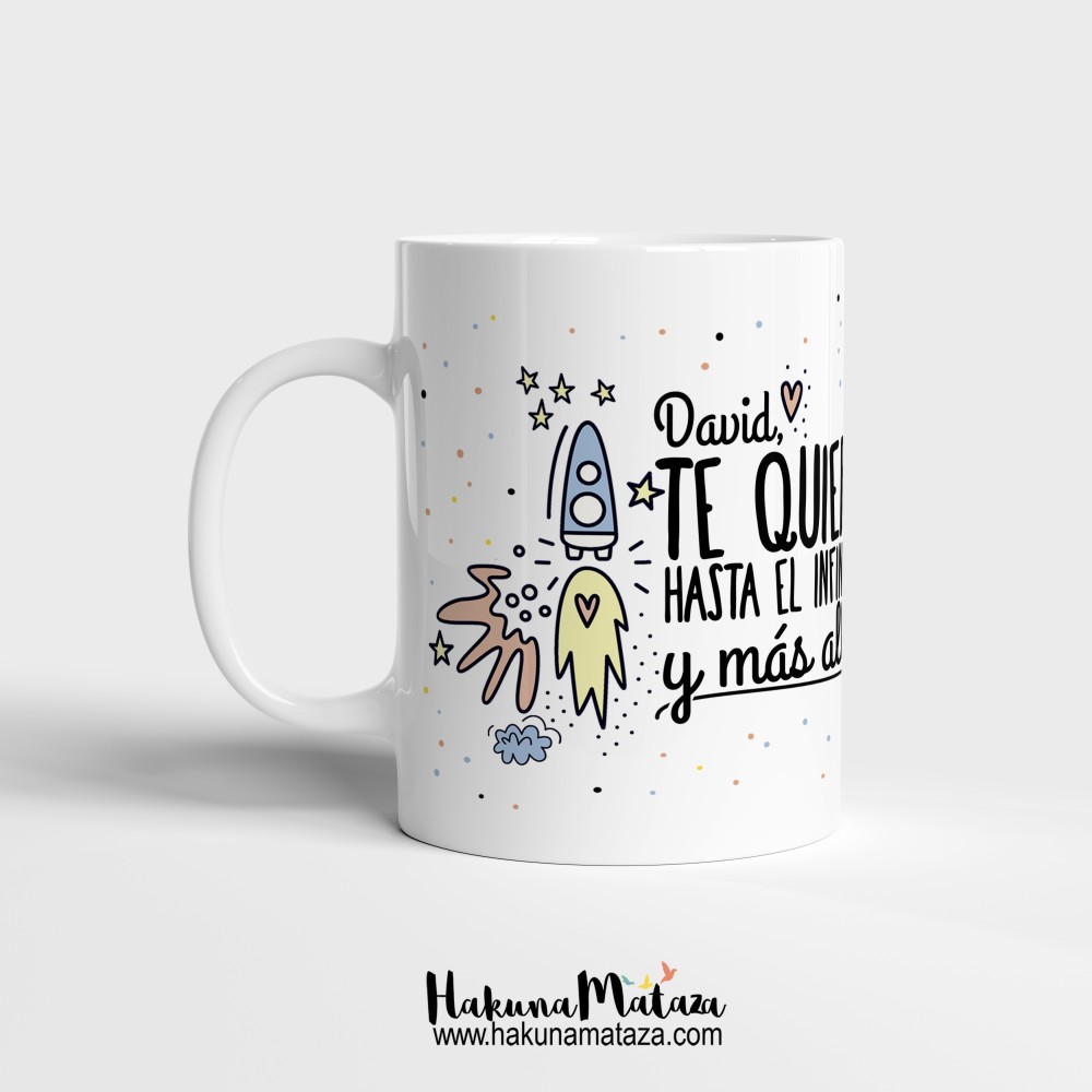 Taza personalizada - Hasta el infinito y más allá